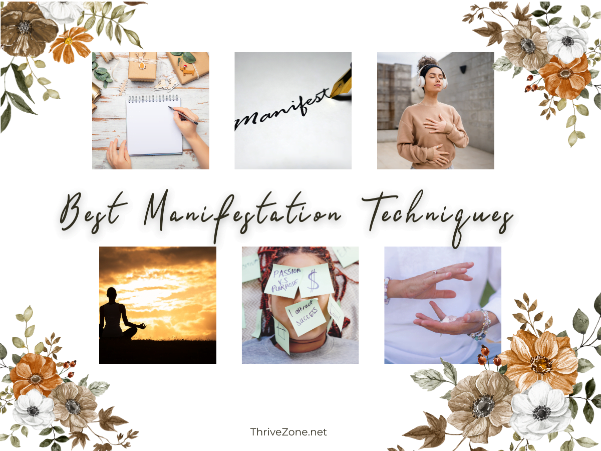 Manifestation Techniques 101: A Beginner's Guide - Thrive Zone